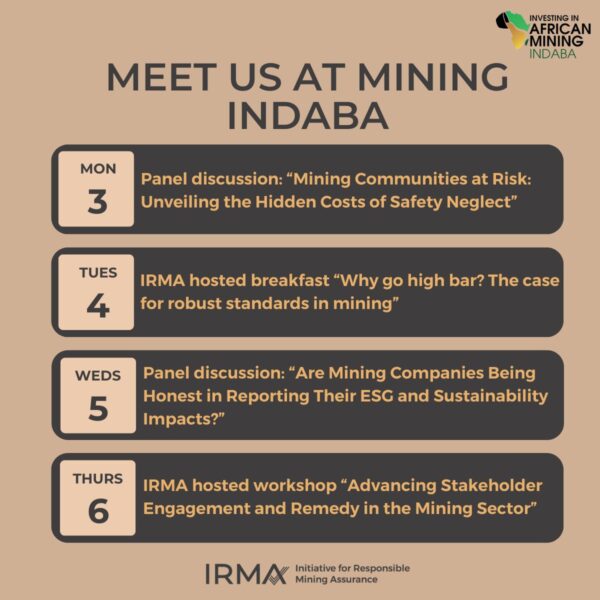 IRMA at Mining Indaba 2025 - IRMA - The Initiative for Responsible ...